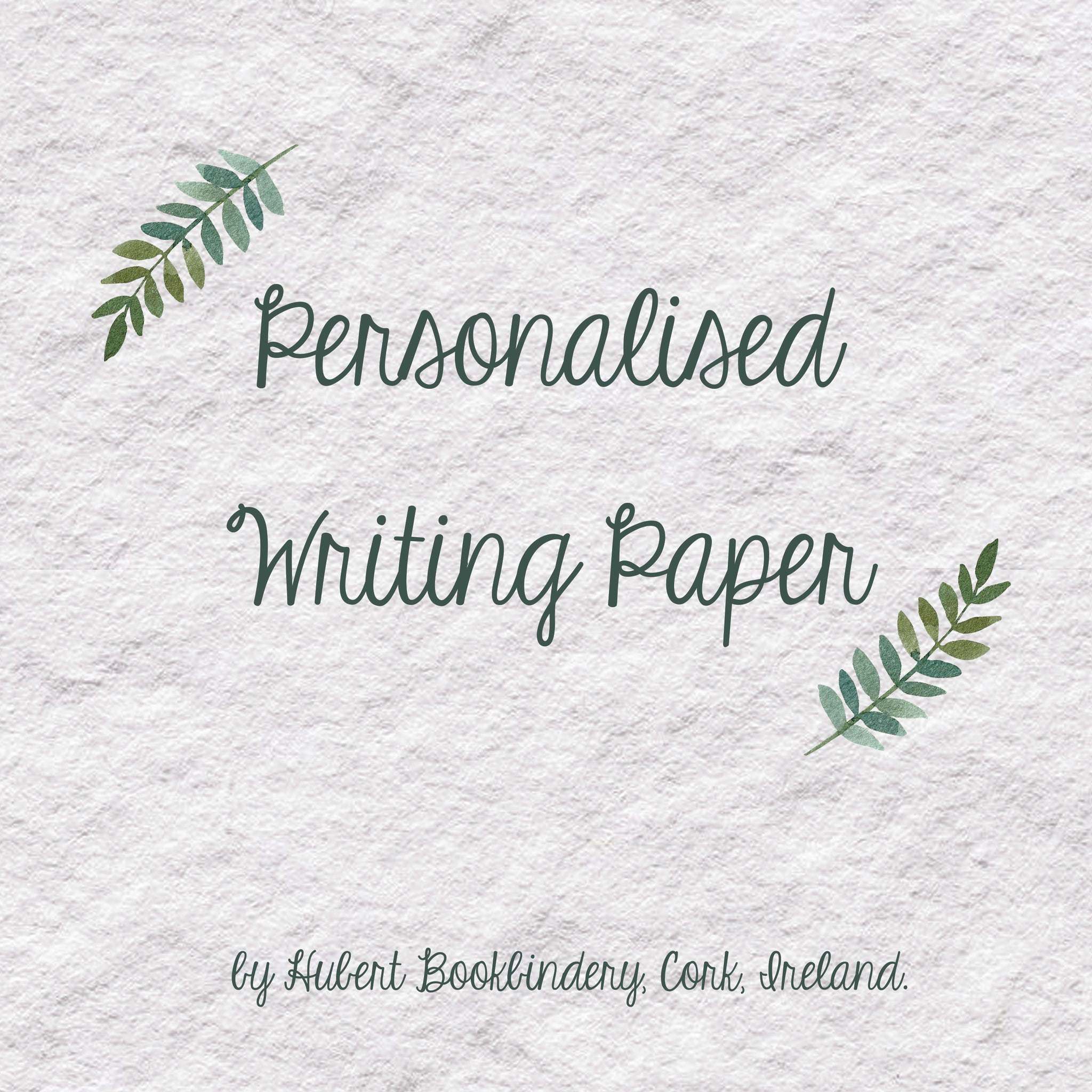 Personalised Writing Paper